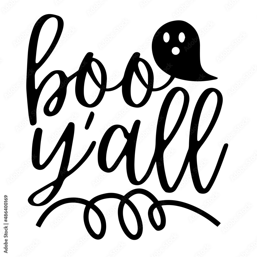 boo y'all inspirational quotes, motivational positive quotes ...
