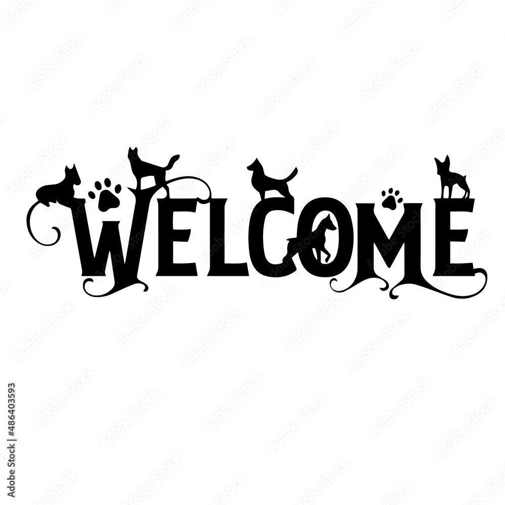 welcome pets animals dog paw inspirational quotes, motivational ...