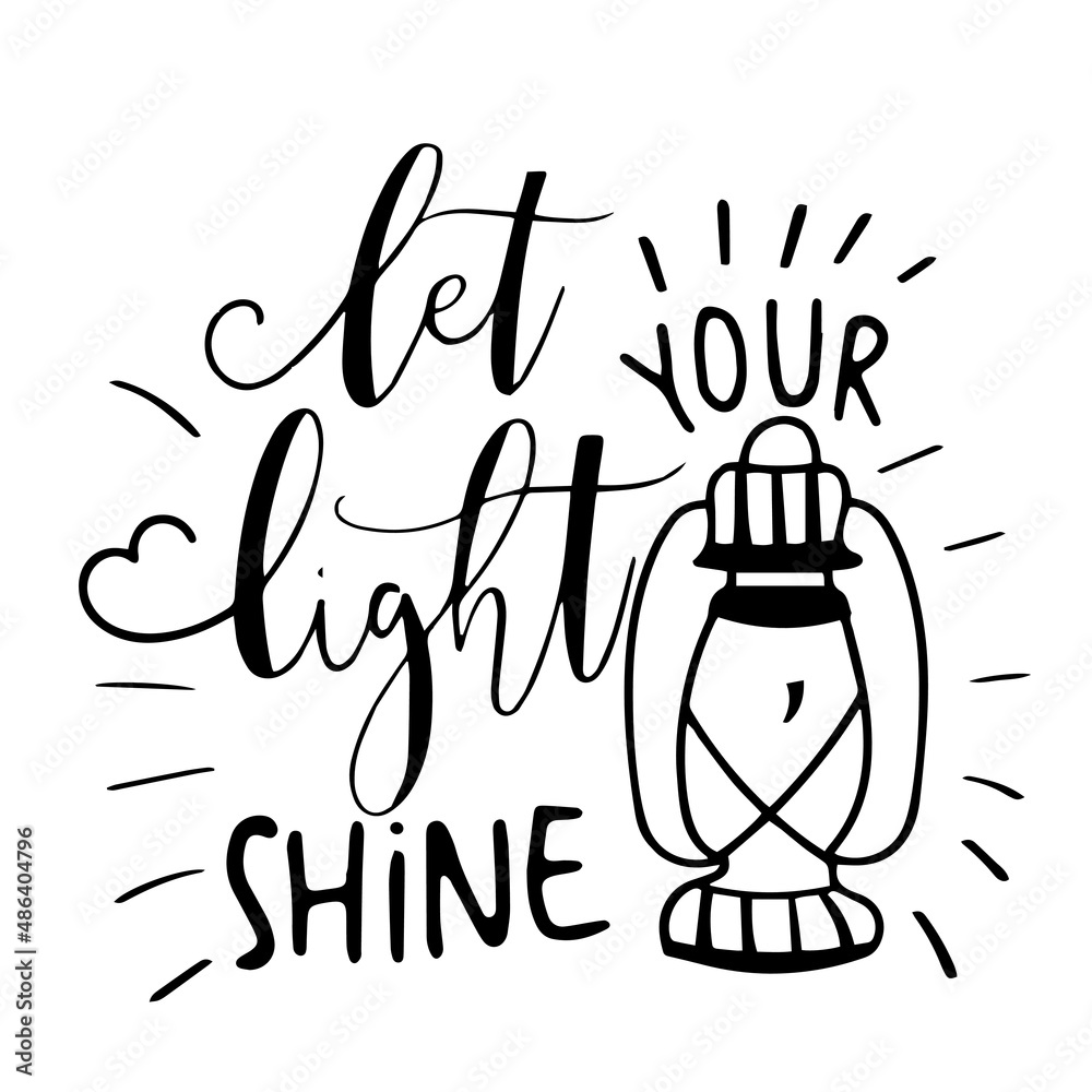let your light shine inspirational quotes, motivational positive quotes ...