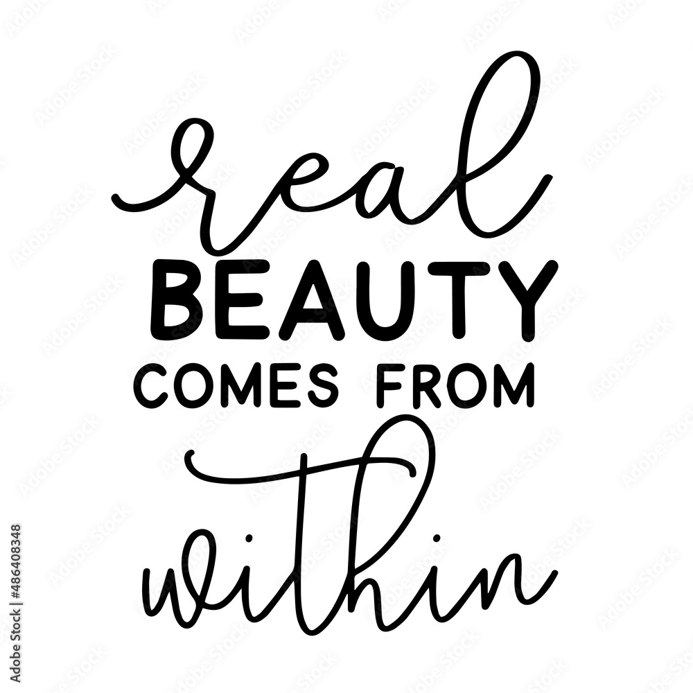 real beauty comes from within inspirational quotes, motivational ...