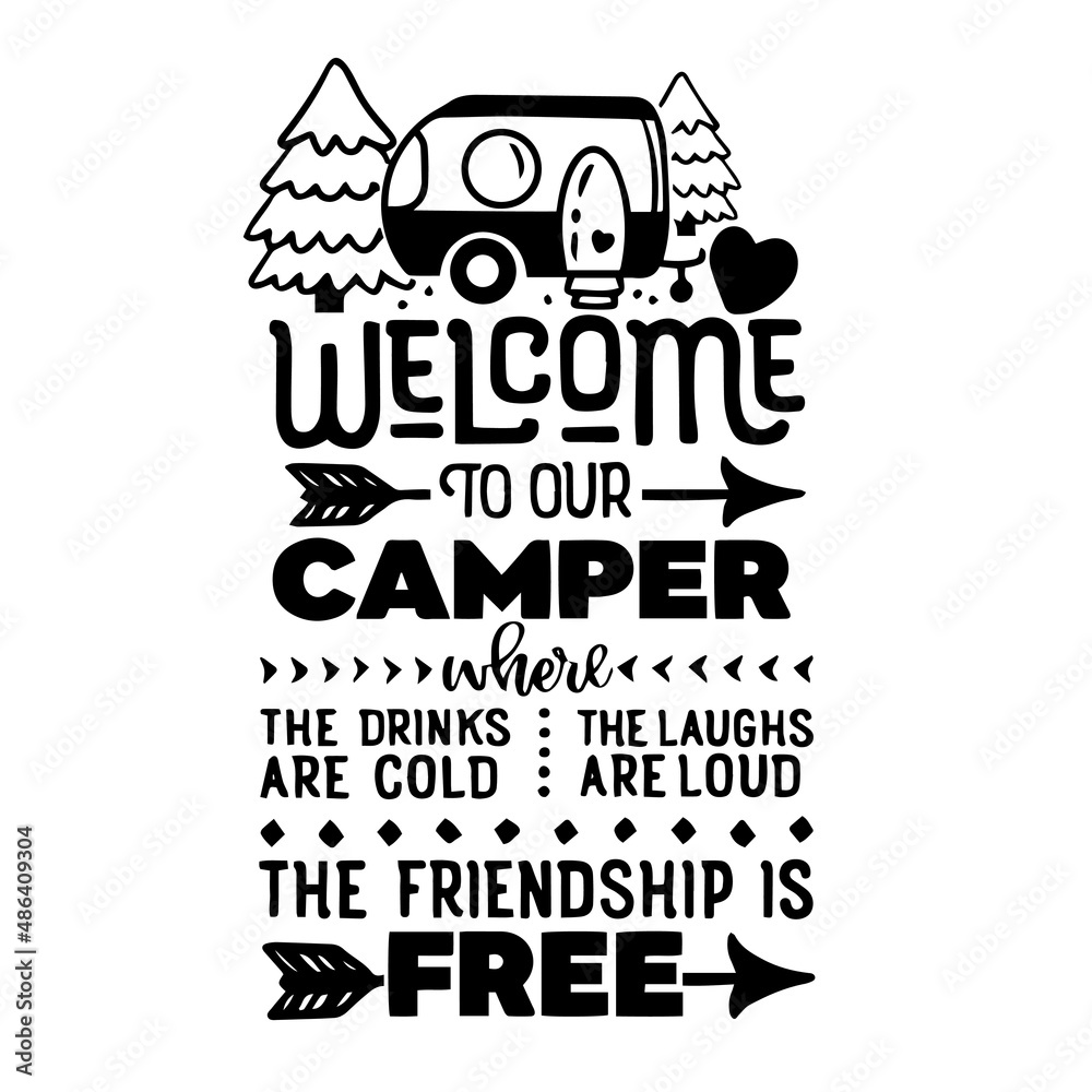 welcome to our camper inspirational quotes, motivational positive ...