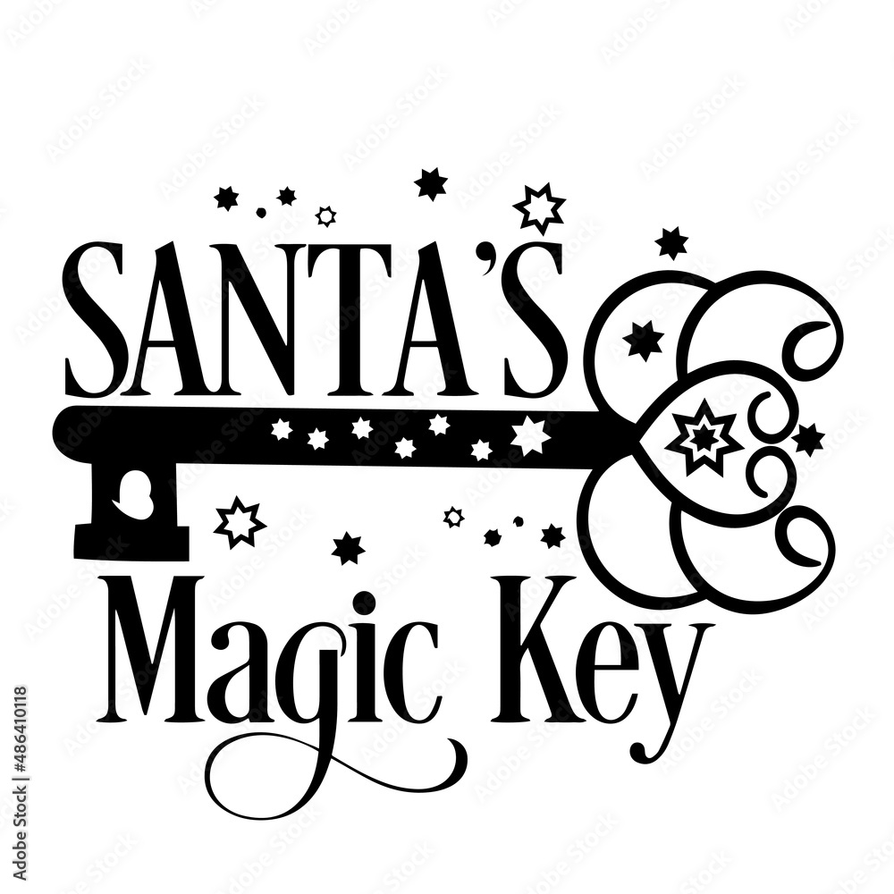 santa's magic key inspirational quotes, motivational positive quotes ...