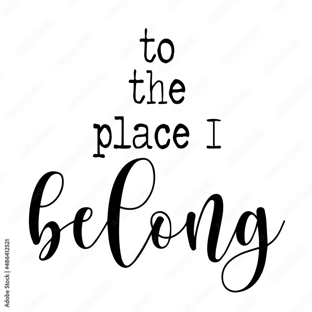 Where You Belong Quotes