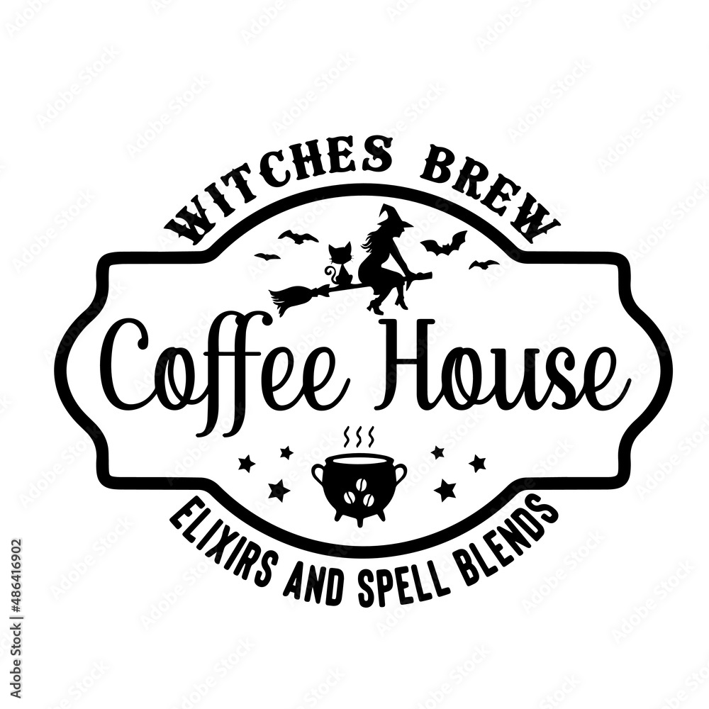 witches brew coffee house inspirational quotes, motivational positive ...
