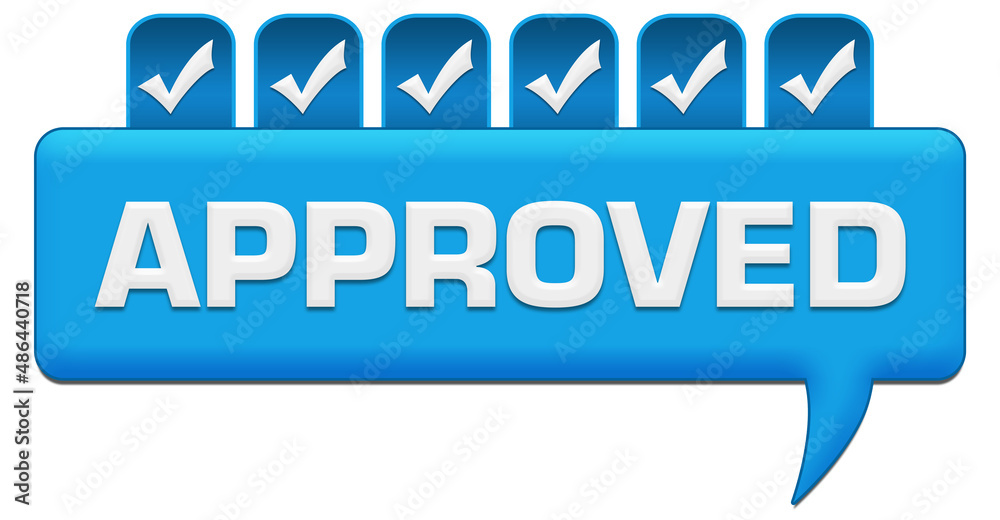 Approved Blue Comment With Tick Mark On Top Stock Illustration | Adobe ...