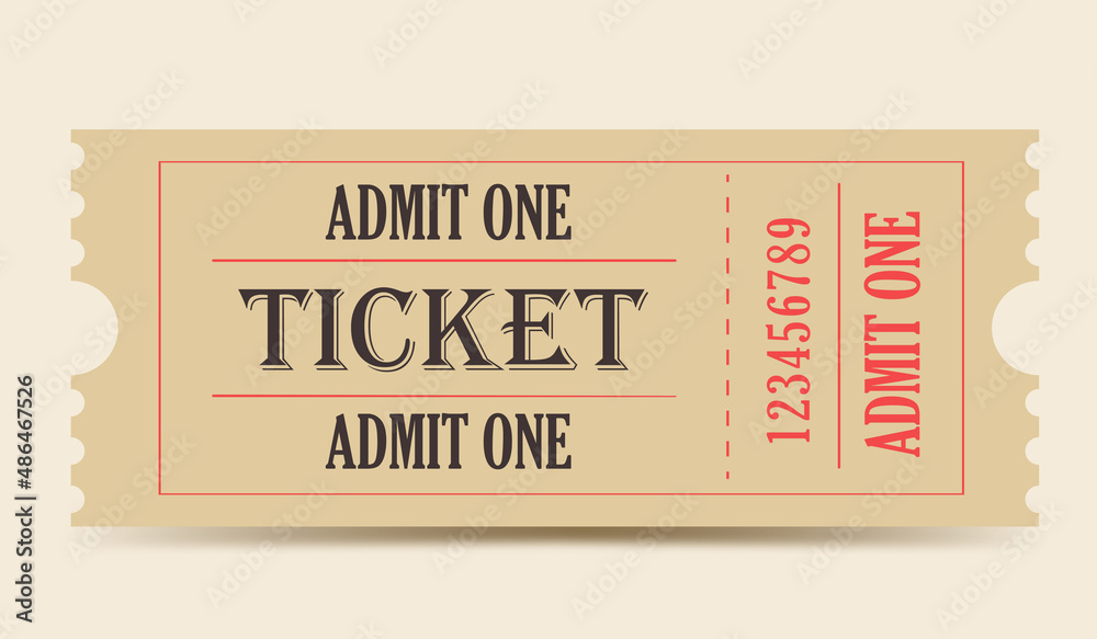 Vector vintage ticket. Cinema, theater, concert, play, party, event, festival ticket realistic ...