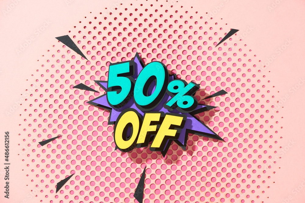 50 percent off comic speech bubble. Stock Photo | Adobe Stock