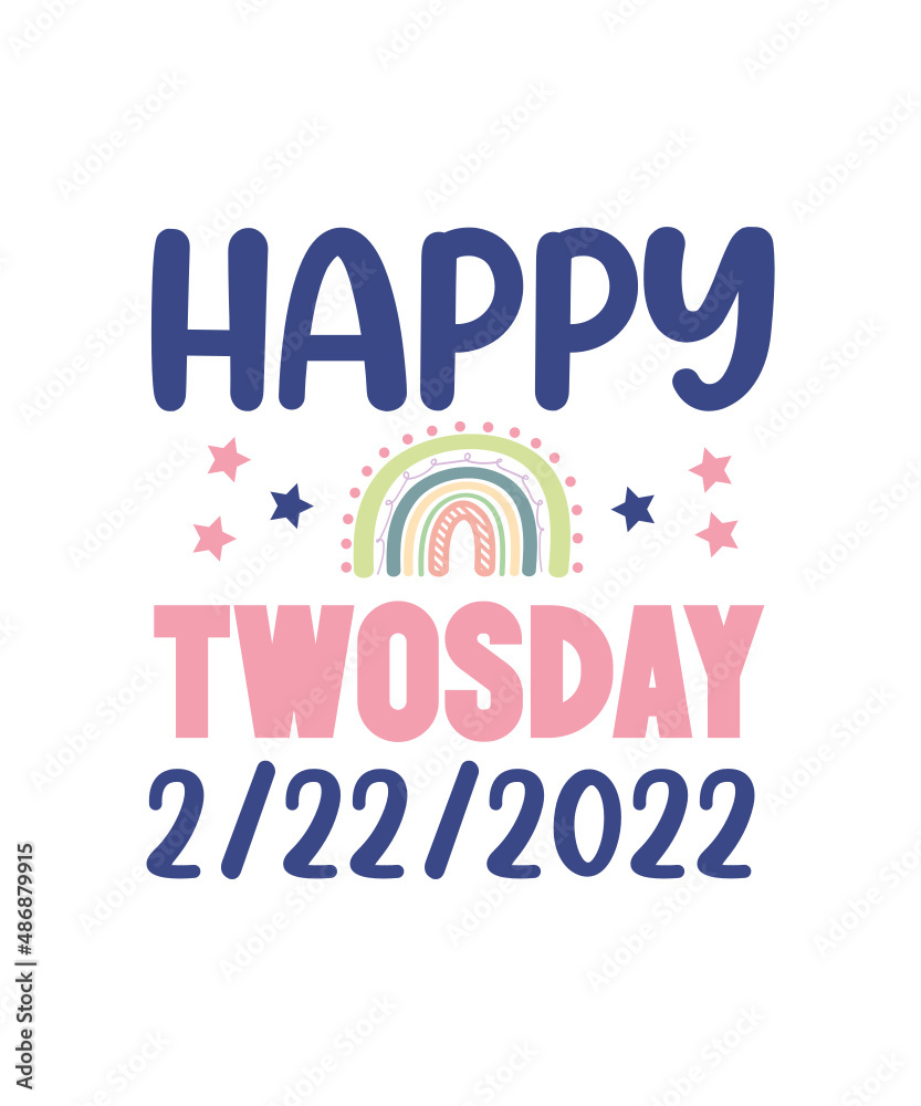 Twosday SVG Bundle, Happy Twosday SVG, Twosday SVG, Twosday Shirt ...