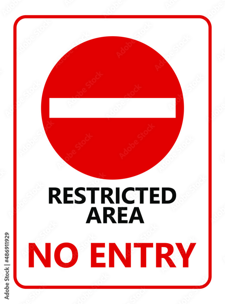 No entry restricted area logo notice vector illustration Stock Vector ...