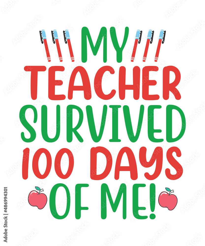 Vetor de 100 Days of School Svg, Funny Svg, Boy 100 Days Shirt Svg ...