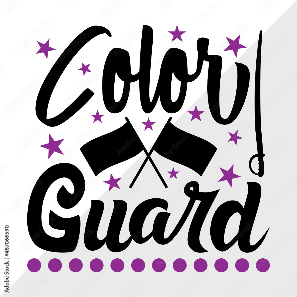 Color Guard SVG Cut File | Marching Band Svg | Band Family Svg | Color ...