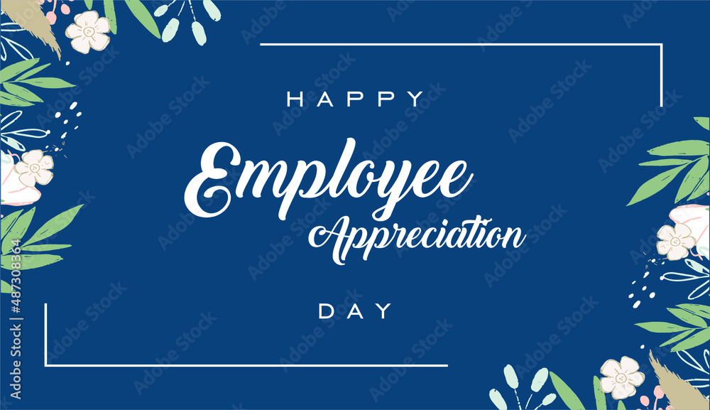 Happy National Employee Appreciation Day Stock Vector | Adobe Stock