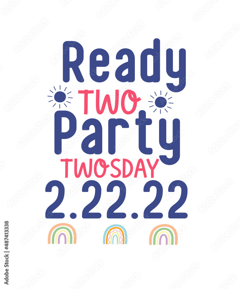 Twosday SVG Bundle, Happy Twosday SVG, Twosday SVG, Twosday Shirt ...