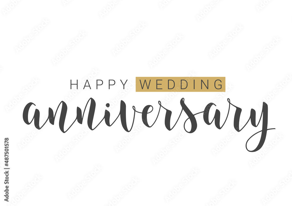 Vector Illustration. Handwritten Lettering of Happy Wedding Anniversary ...