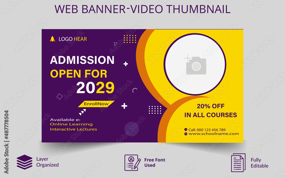 This is a Professional Creative School Admission thumbnail Banner ...