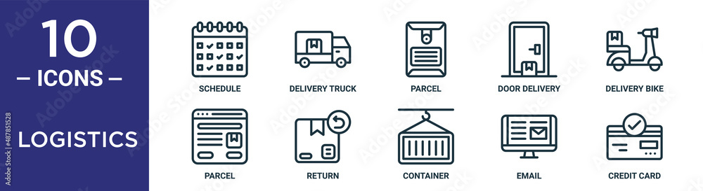 logistics outline icon set includes thin line schedule, parcel ...