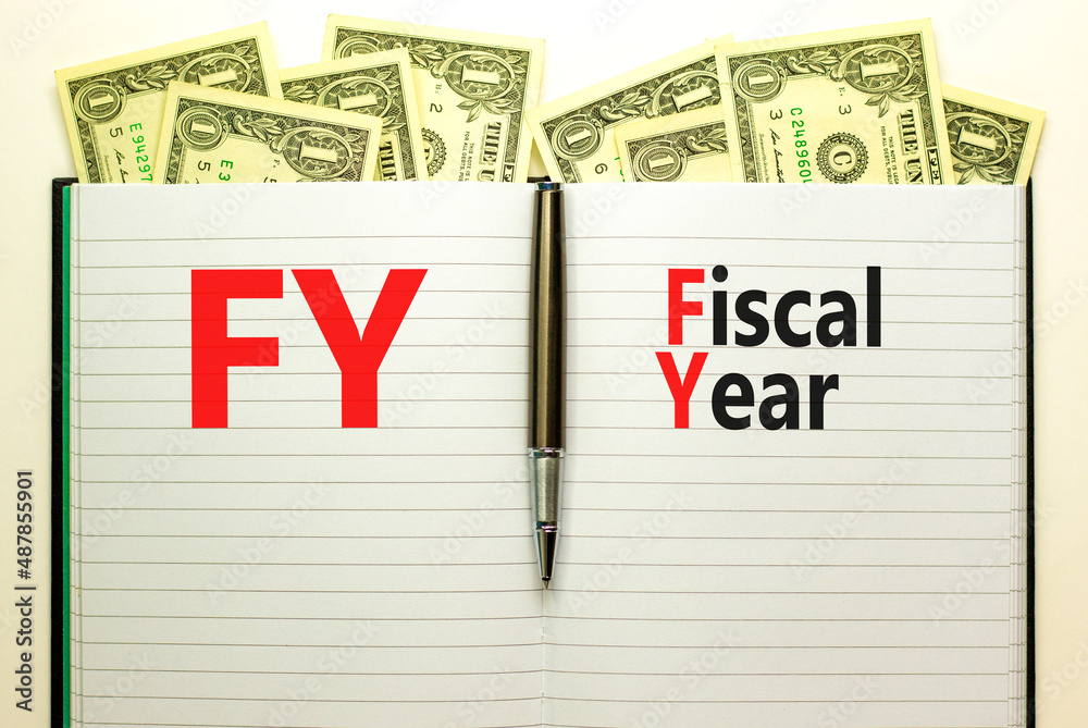 FY Fiscal year symbol. Concept words FY Fiscal year on white note ...
