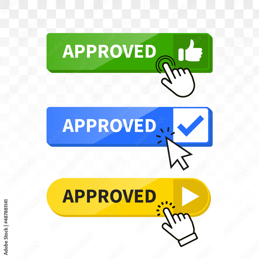 approved button set. approved sign with mouse pointer. key. push button ...