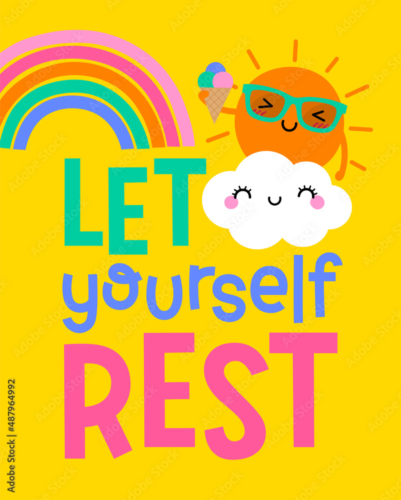 Cute sun cartoon holding an ice cream cone with positive quote "Let ...