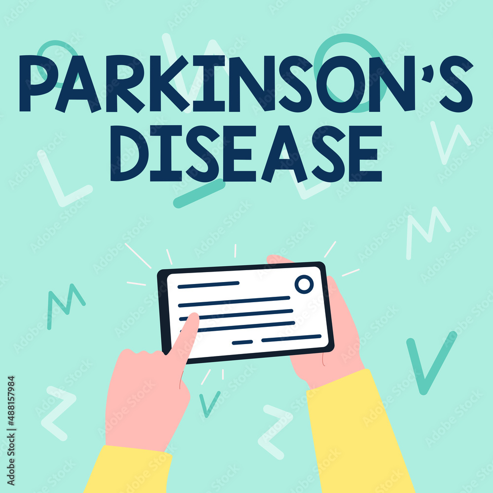 Sign displaying Parkinsons Disease. Word Written on chronic progressive ...