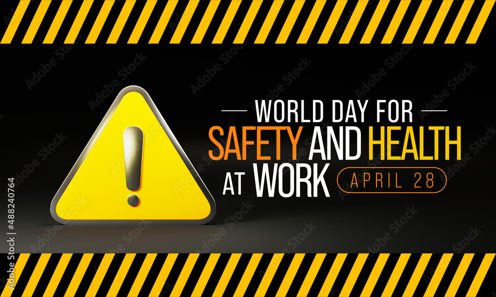 Ilustrace „World day for safety and health at work is observed every ...
