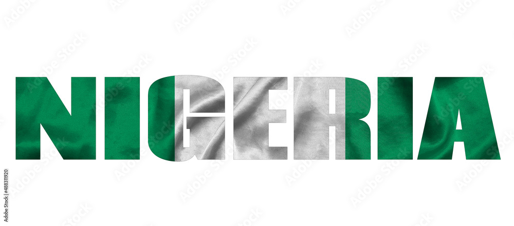 Inscription Nigeria in the colors of the waving flag of Nigeria ...