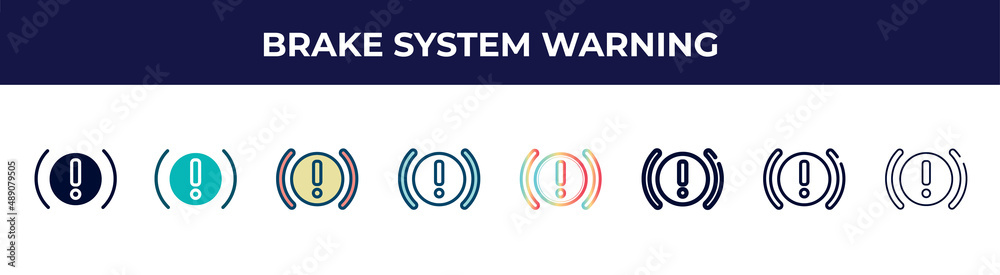 brake system warning icon in 8 styles. line, filled, glyph, thin outline, colorful, stroke and ...