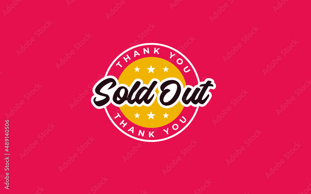 Sold out design template. Thank you Stock Vector | Adobe Stock