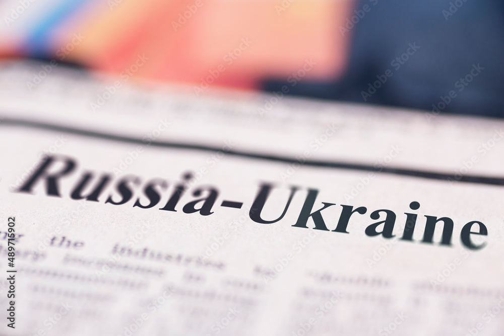 Russia and Ukraina written newspaper Stock Photo | Adobe Stock