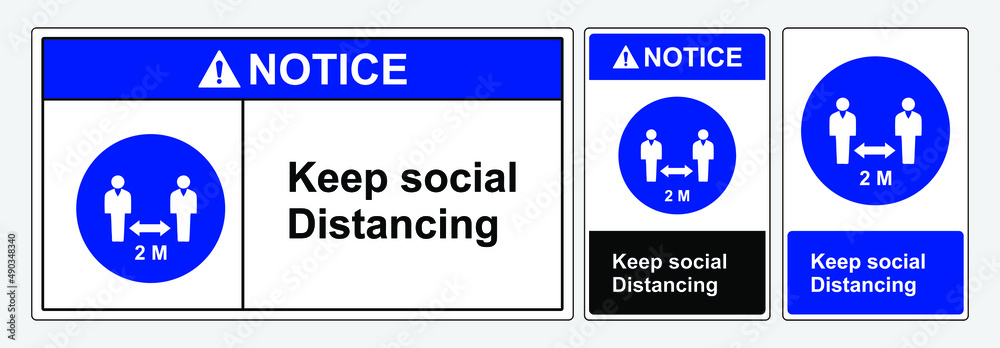 Safety Sign keep social distancing, sign lanscape and potrait forms ...