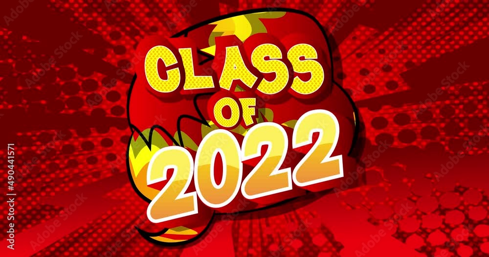 Class of 2022. Motion poster. 4k animated Comic book word text moving ...