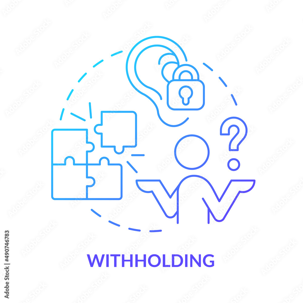 Withholding blue gradient concept icon. Gaslighting sign abstract idea ...