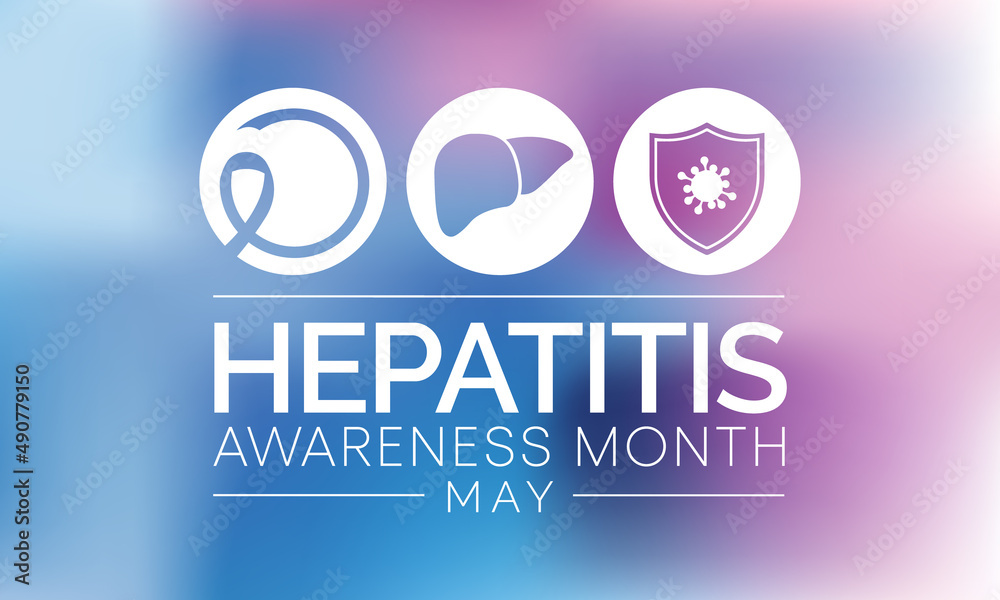 Hepatitis awareness month is observed every year in May, The liver is a ...