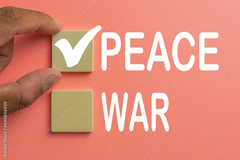 Peace,No war concept.,Photo of Hand choose "PEACE" text and check mark ...