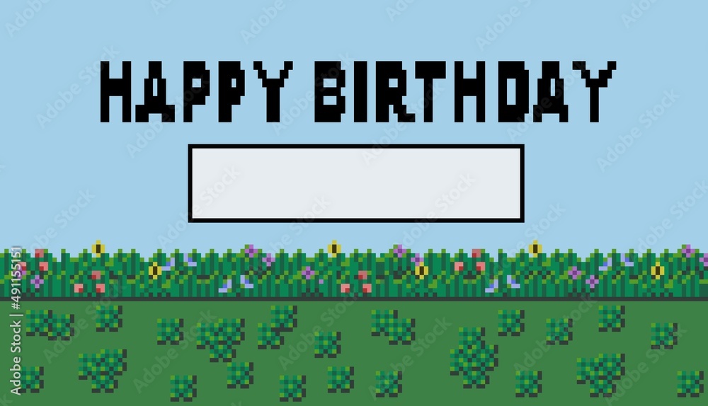 Pixelart Happy Birthday card, with green grass, flowers and blue sky ...