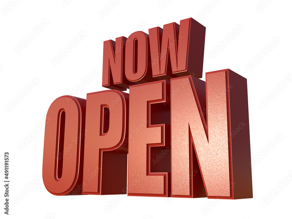 Isolated 3D NOW OPEN Word in Red Color on White Background 3D ...