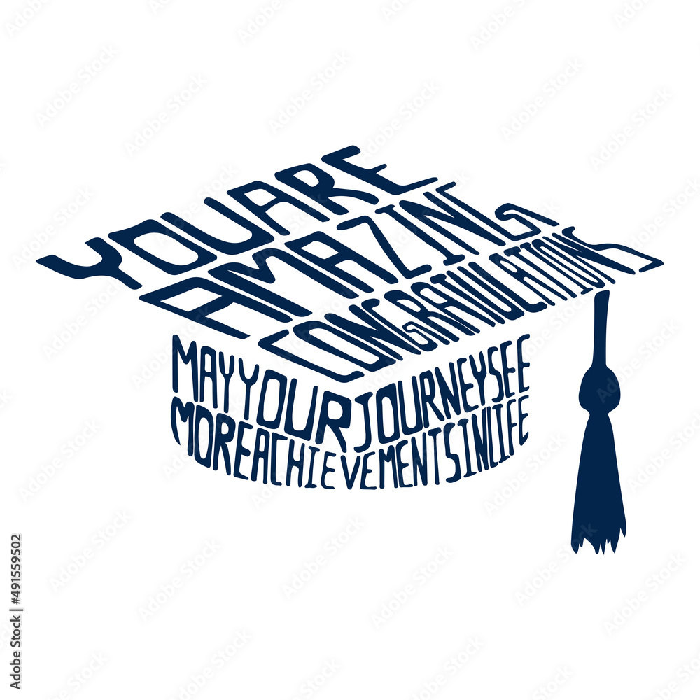 Typography art, design of a graduation cap with wishes and salutations ...