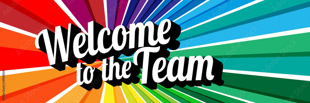 Welcome to the team Stock Vector | Adobe Stock