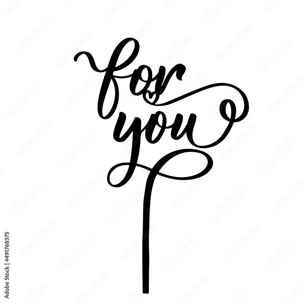 For you lettering vector cake topper, Template for laser or milling cut ...