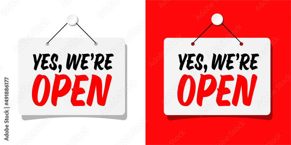 Yes we're open on door sign Stock Vector | Adobe Stock