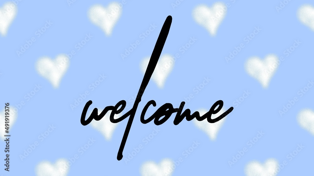 welcome hand-letter card with romantic background Stock Illustration ...