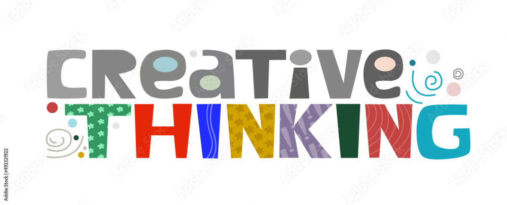 Creative thinking phrase vector life quotes. Thinking process idea for ...