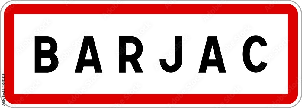 Panneau entrée ville agglomération Barjac / Town entrance sign Barjac ...