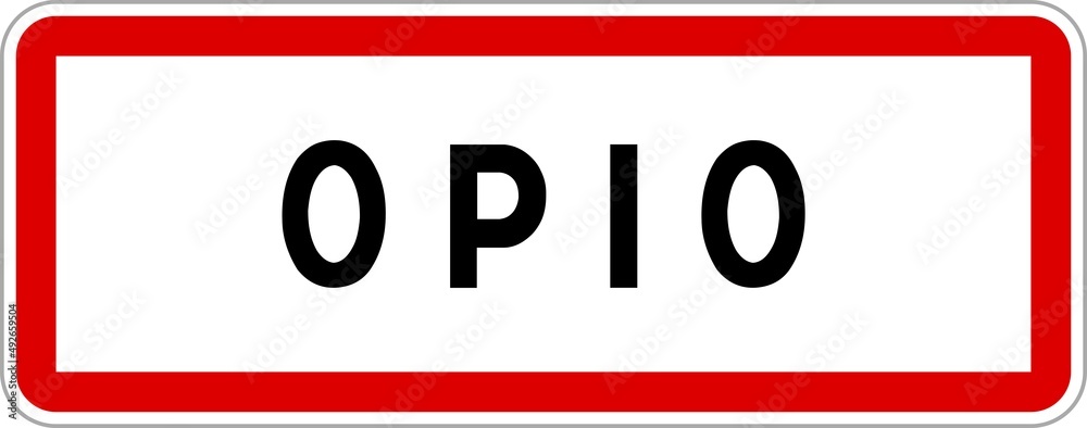 Panneau entrée ville agglomération Opio / Town entrance sign Opio Stock ...