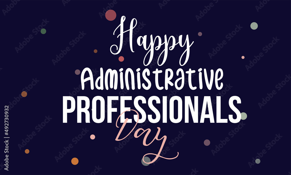 Administrative Professionals' Day. Appreciation template for banner ...