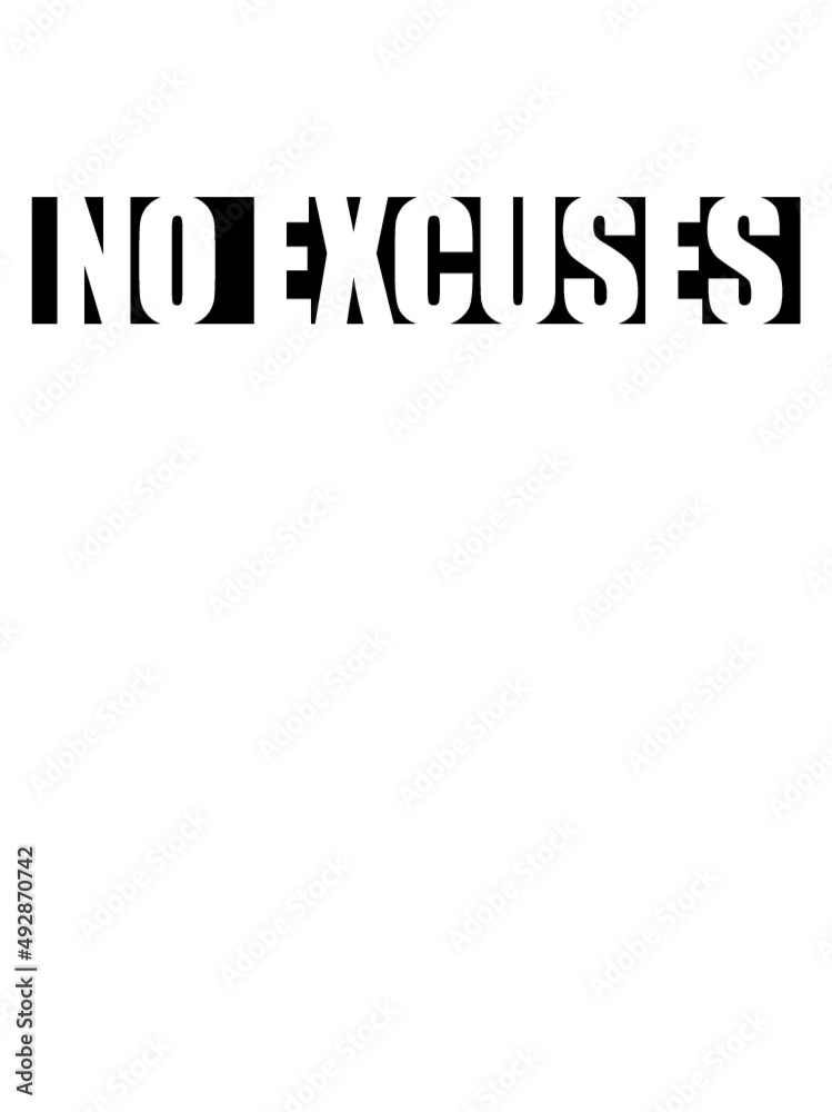 Balken No Excuses Stock Vector | Adobe Stock