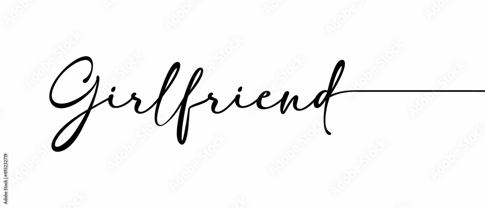 Girlfriend - Single word quotes Continuous one line calligraphy ...