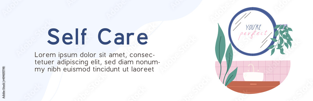 Self care horizontal banner or flyer with text on mirror in bathroom ...