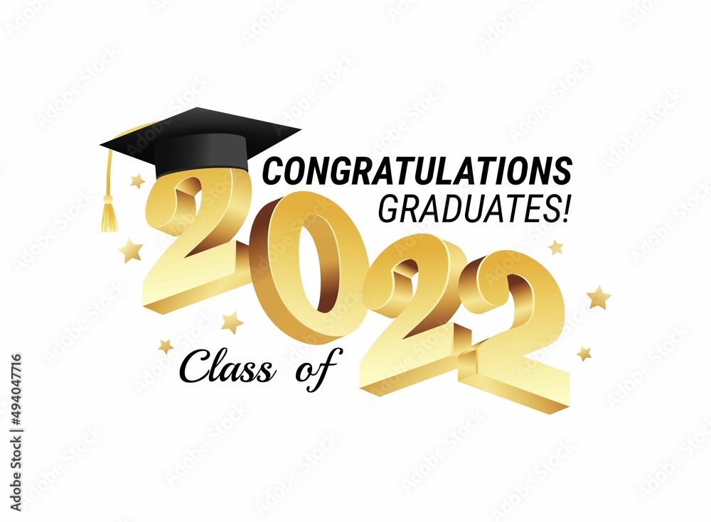 Class of 2022. Congratulations graduates gold graduation concept with ...