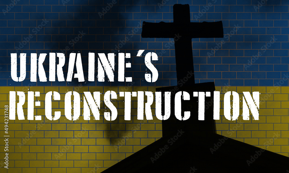 Ukraine's reconstruction Stock Photo | Adobe Stock